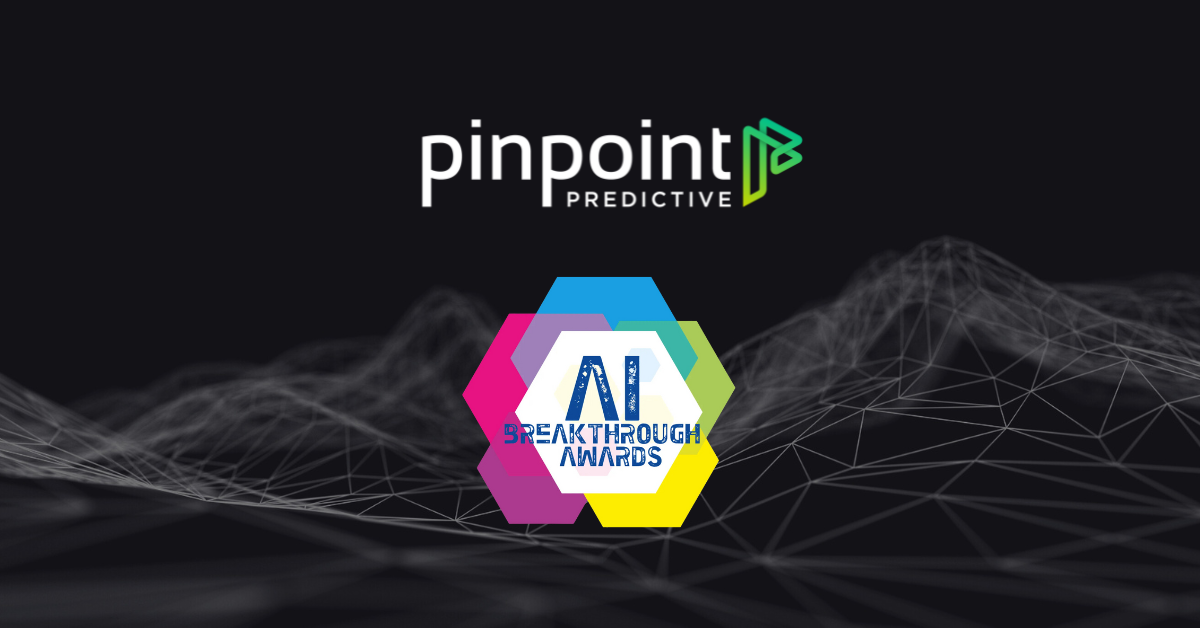 Pinpoint Awarded 2023 AI Breakthrough Honor