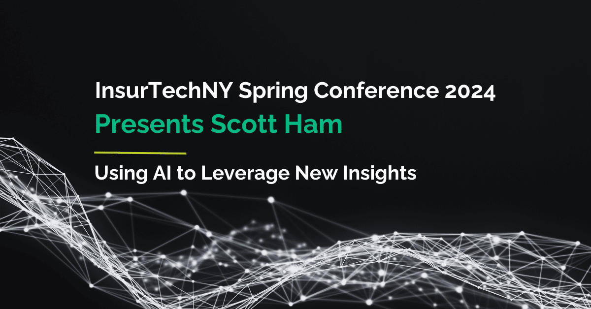 InsurTechNY 2024 Spring Conference Presents CEO Scott Ham – Pinpoint ...