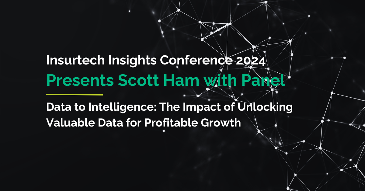 Scott Ham Participates in Panel at Insurtech Insights NY 2024 Scott Ham Participates in Panel at Insurtech Insights NY 2024